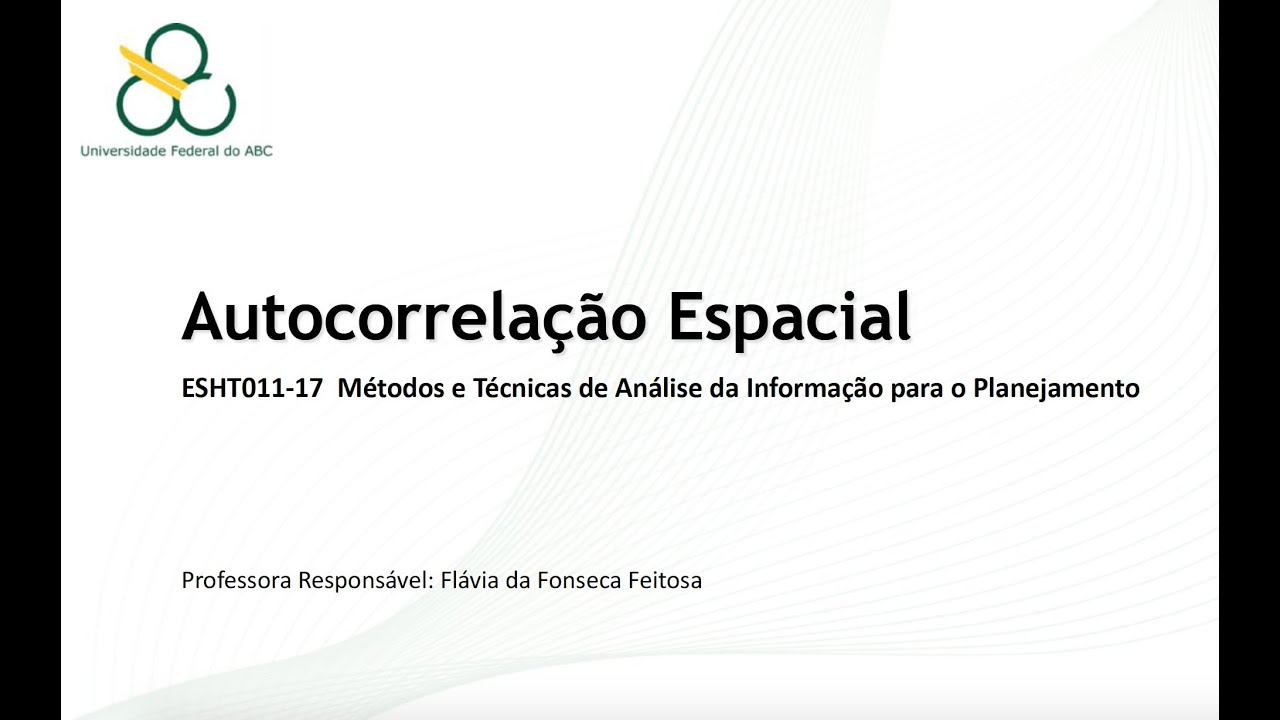 Mti 2020 Aula 7 Autocorrelação Espacial Youtube