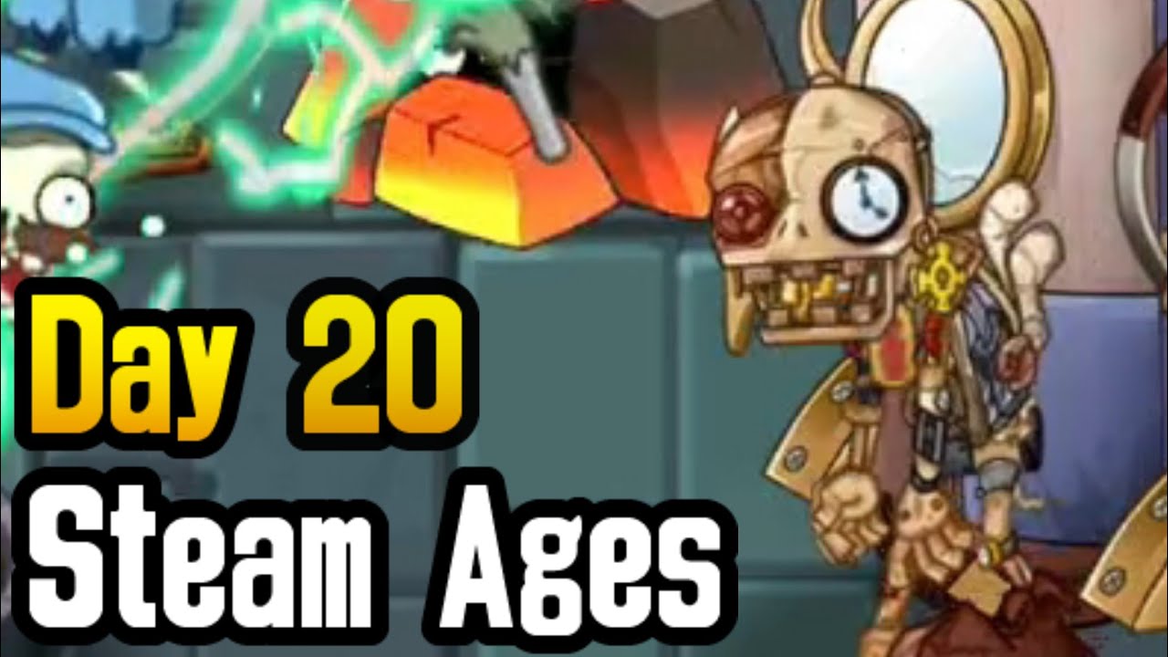 Cognizant Around Clockwork - Steam Ages (Day 20) | Plants vs Zombies 2 ...