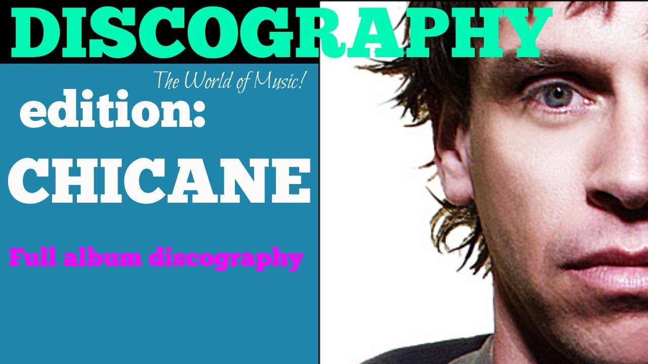 DISCOGRAPHY & CHARTS - (Edition: CHICANE) - YouTube