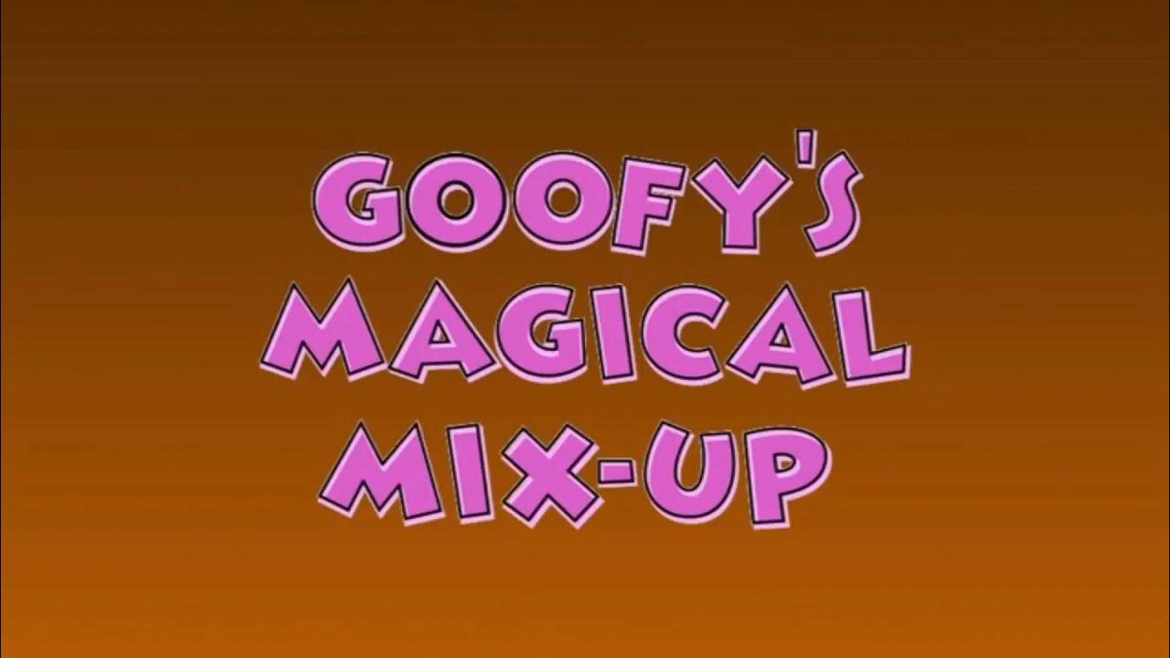 Goofy's Magical Mix-Up Oh Toodles & Mystery Mouseketool (In Inverted Colors) - YouTube