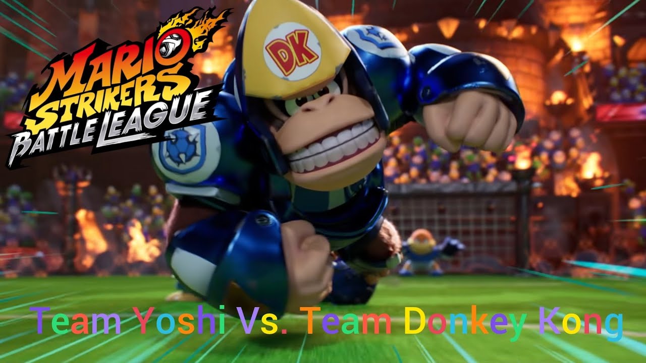 Team Yoshi Vs. Team Donkey Kong: Mario Strikers: Battle League - YouTube