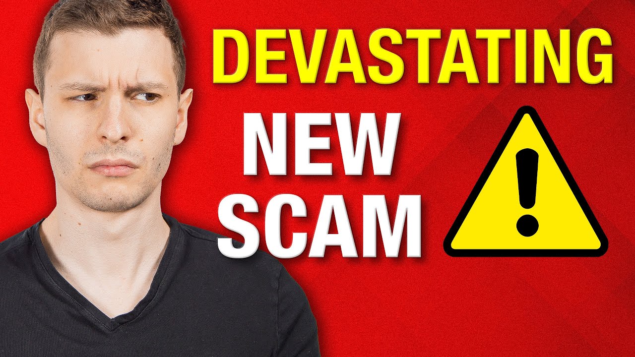 This DEVASTATING Scam Has Already Stolen $ Billions - Watch Out! - YouTube