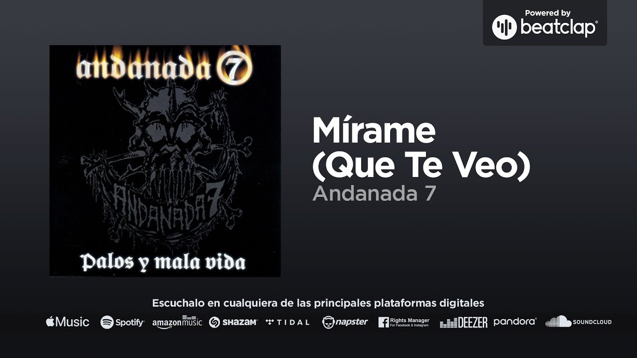 Andanada 7 - Mírame (Que Te Veo) - YouTube
