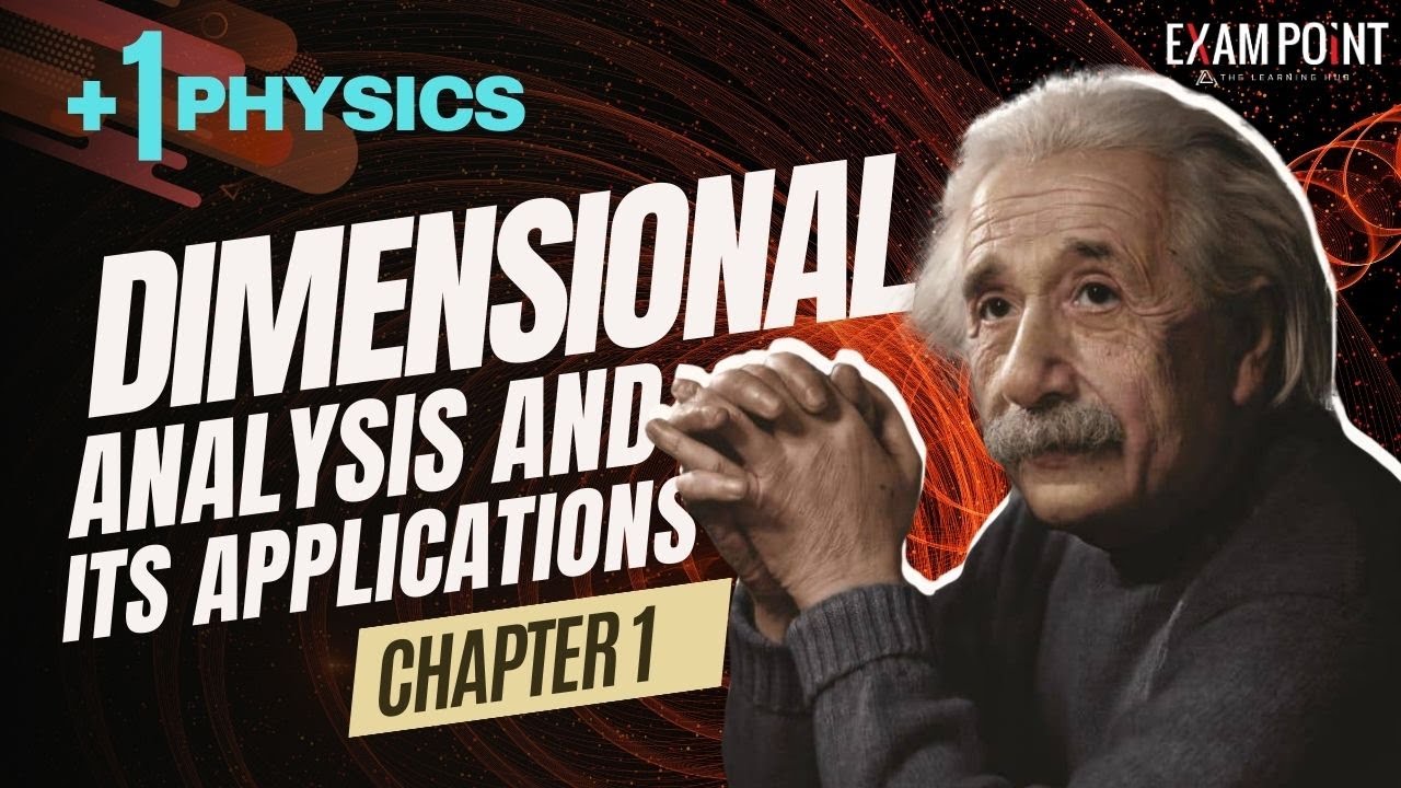 Plus One Physics Chapter 1 - Units & Measurement | Part 3: Dimensional ...