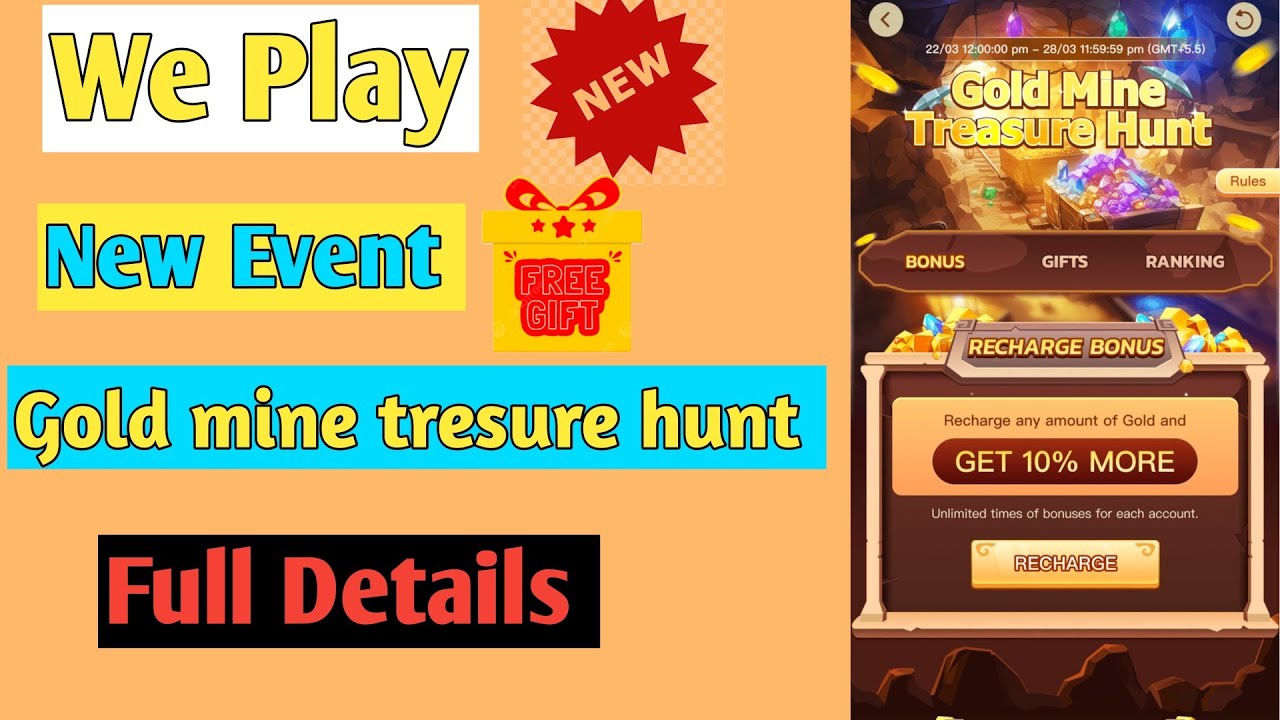 WePlay New Gold mine tresure hunt Event Discount Full Ditails| Weplay ...