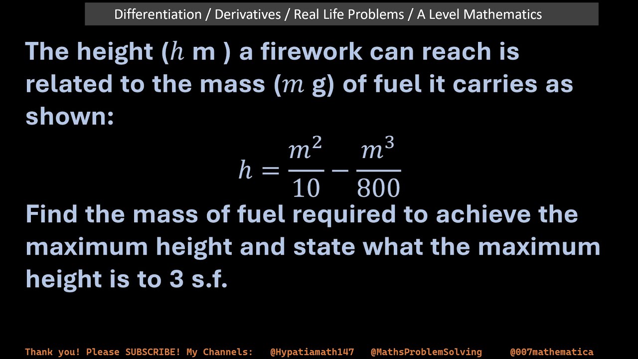 Differentiation / Derivatives / Real Life Problems / A Level ...