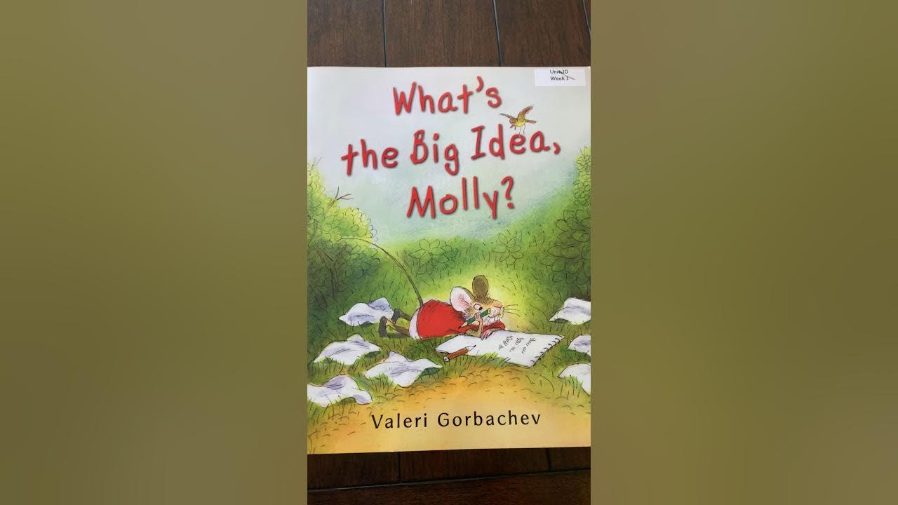 What’s the Big Idea, Molly? - YouTube