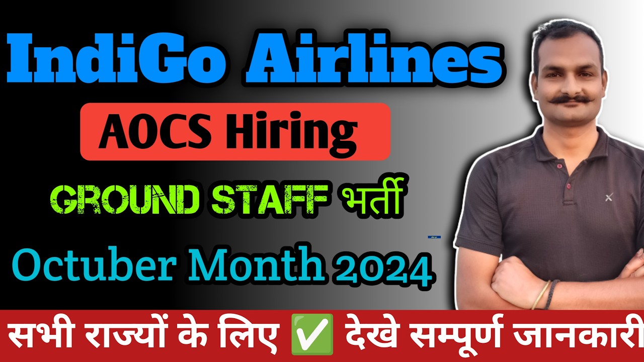 ️ Indigo airlines job vacancy 2024 | octuber month | airport job ...