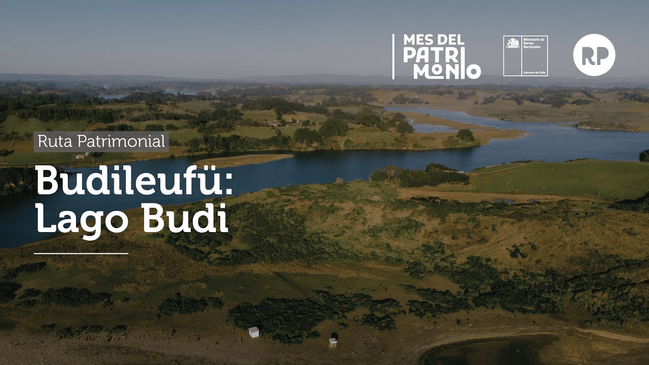 Ruta Patrimonial Budileufü: Lago Budi (SUB) - YouTube