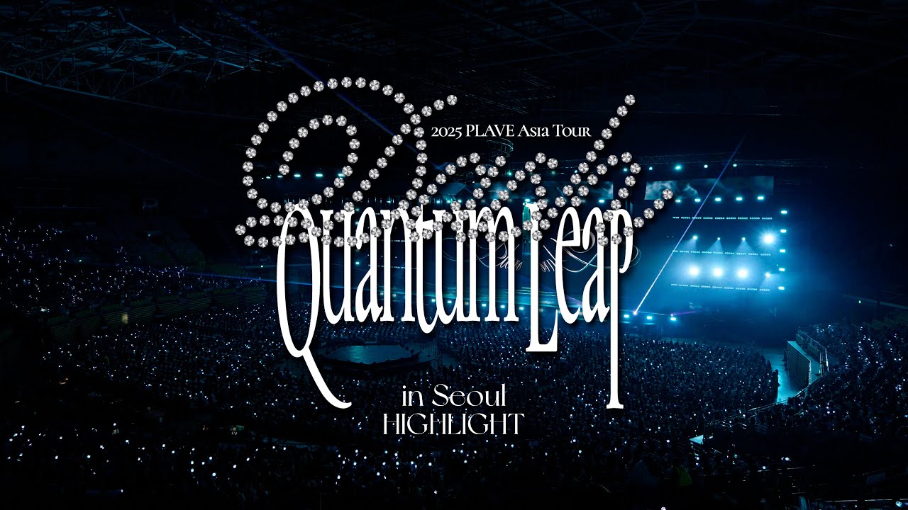 2025 PLAVE Asia Tour [DASH: Quantum Leap] in Seoul Highlight - YouTube