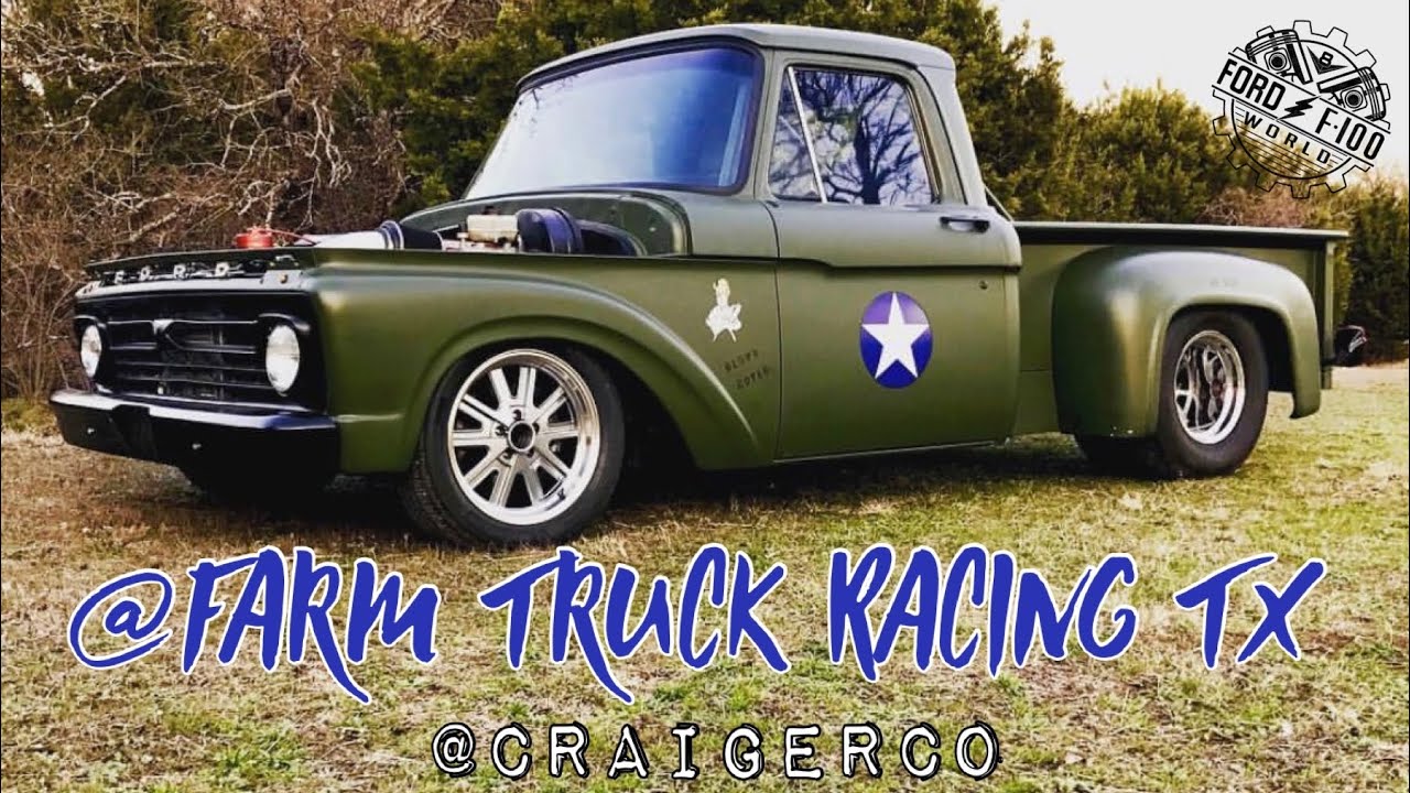 F100s by Farm Truck Racing TX @fordf100worldmemberstrucks9 - YouTube