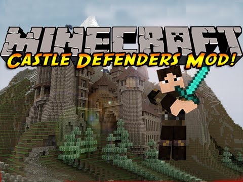 Minecraft Castle Defenders Mod! [SSP/SMP] - YouTube