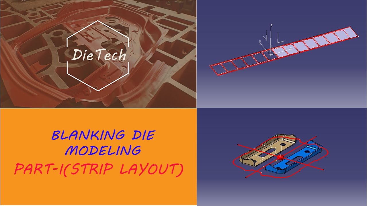 BLANKING DIE MODELLING, PART-I(STRIP LAYOUT) - YouTube