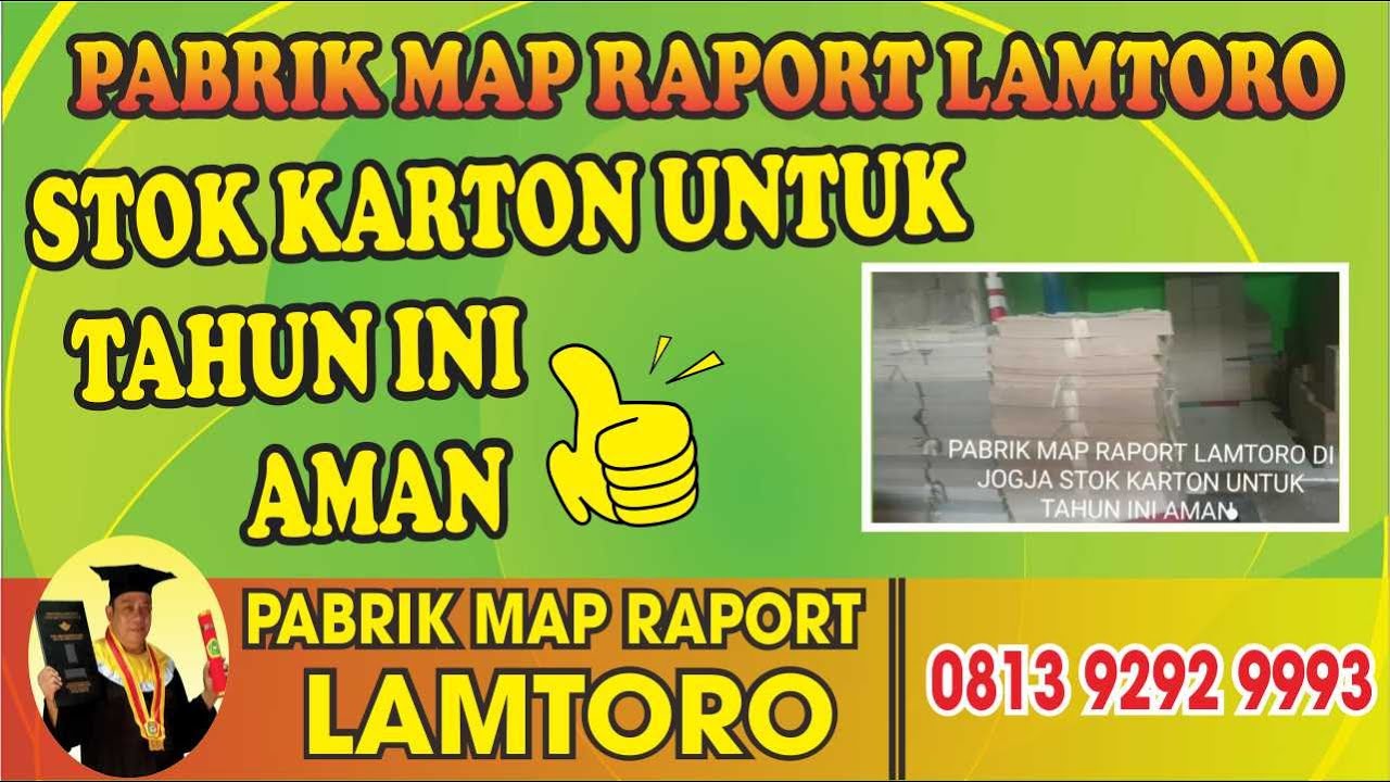 PABRIK MAP RAPORT DI YOGYAKARTA || STOK KARTON UNTUK TAHUN INI AMAN ...