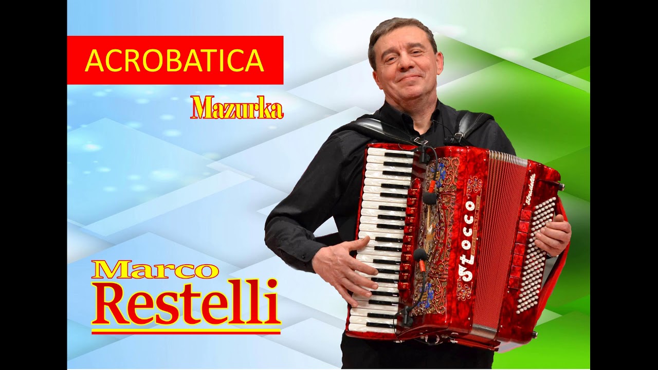 ACROBATICA Polka MARCO RESTELLI - YouTube