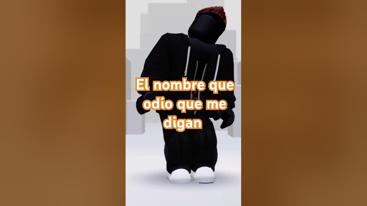 el-nombre-que-odio-que-digan-en-roblox-youtube