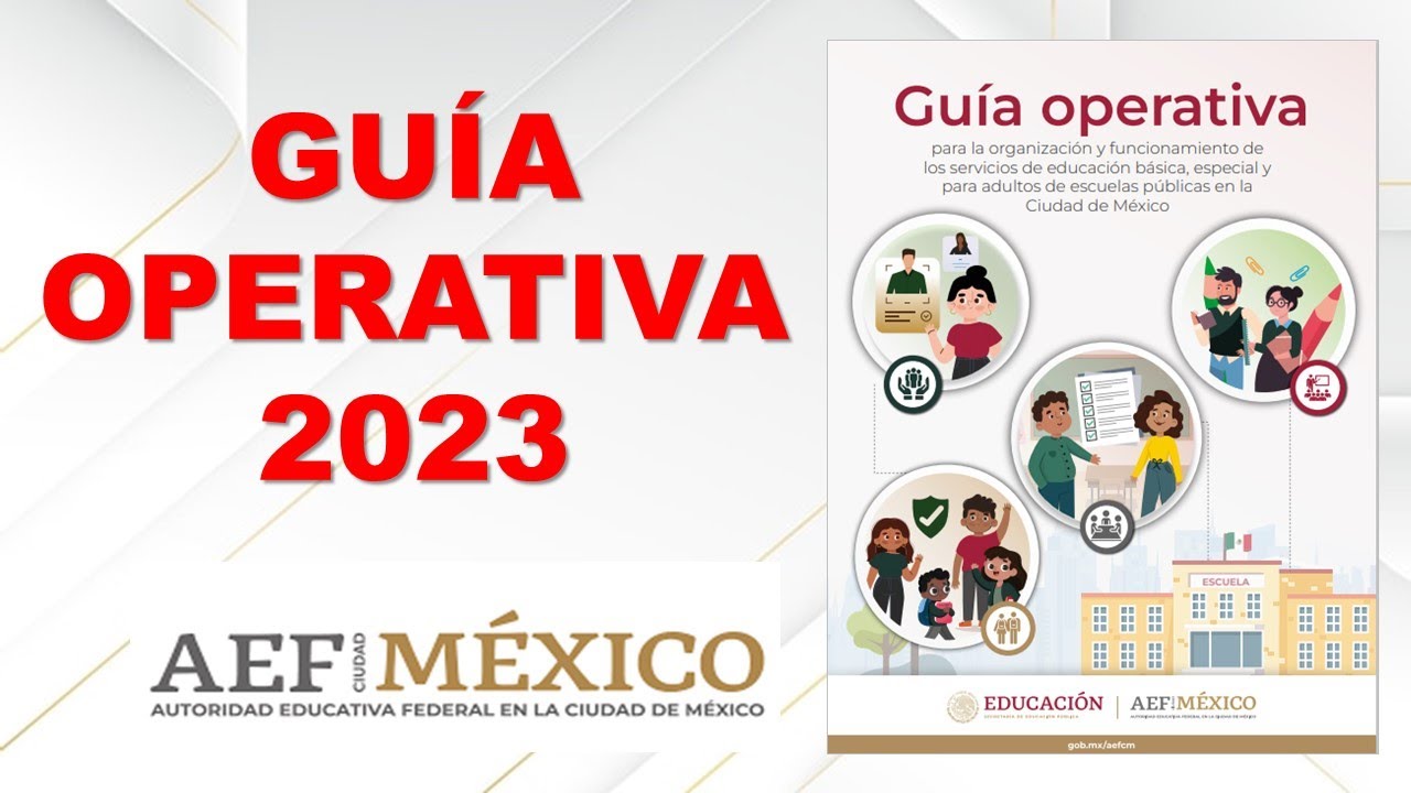 Guía operativa para la organización y funcionamiento de escuelas ...