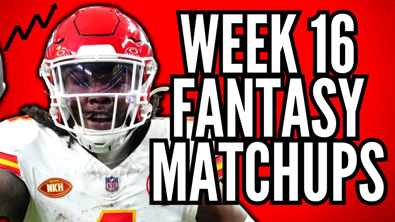 SET YOUR Fantasy Football LINEUPS - Week 16 Matchups that Matter - YouTube