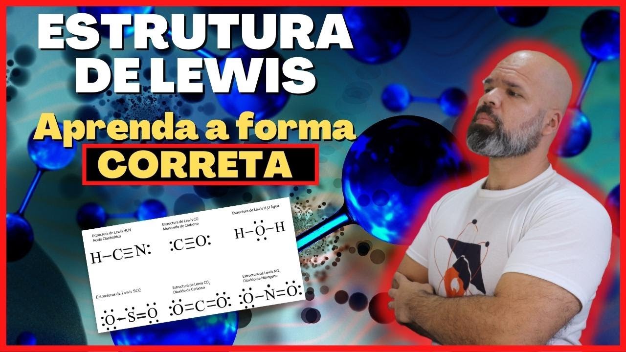 A forma CORRETA de fazer ESTRUTURA DE LEWIS - YouTube