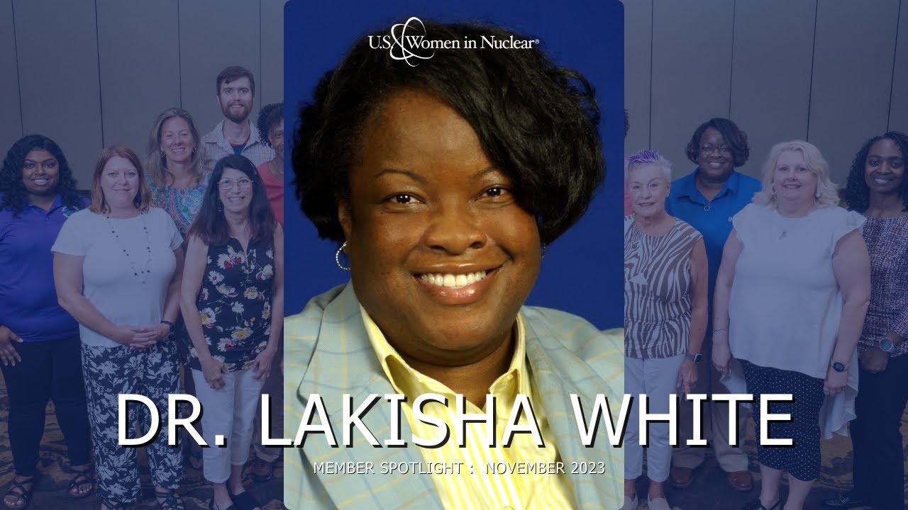 I'm a Nuclear Professional: Dr. LaKisha White - YouTube