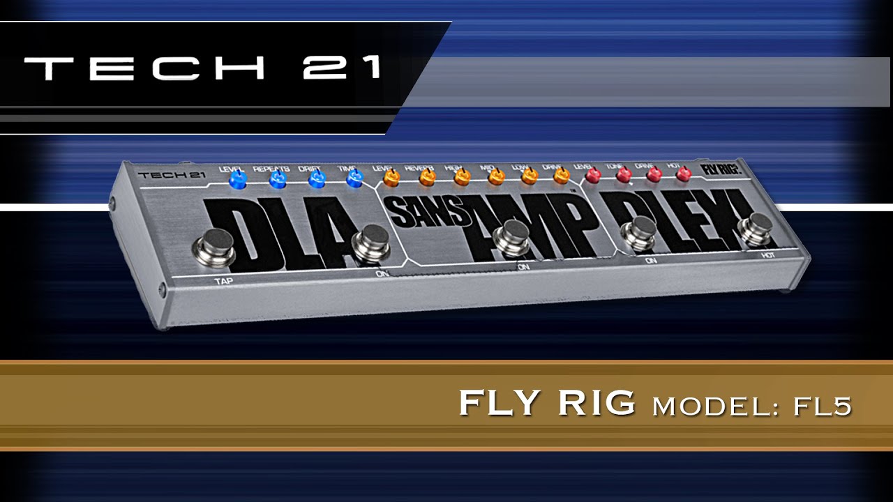 Tech 21 Fly Rig 5 Demo - YouTube