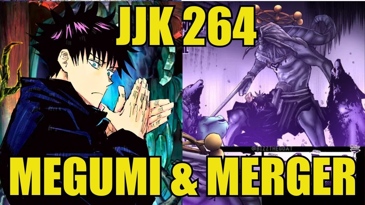 JJK Chapter 264 Theories!? Megumi, Merger, Mahoraga - YouTube