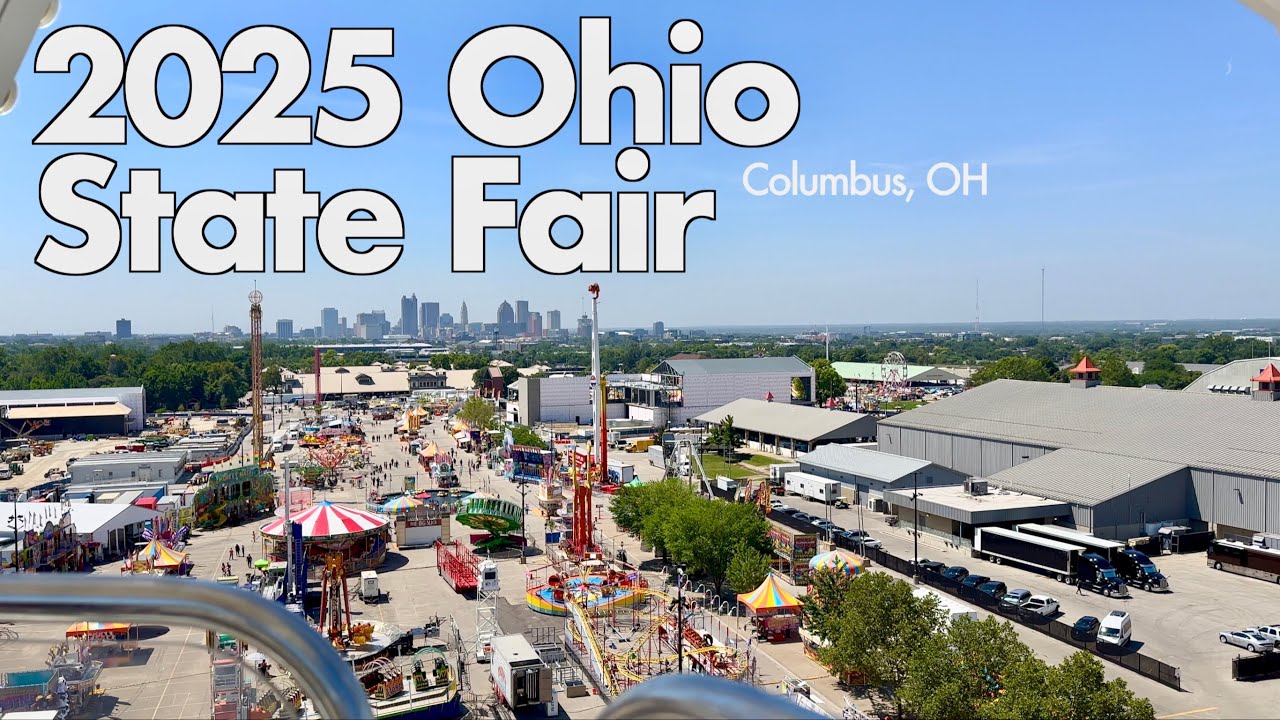 2025 Ohio State Fair (Columbus, OH) - YouTube