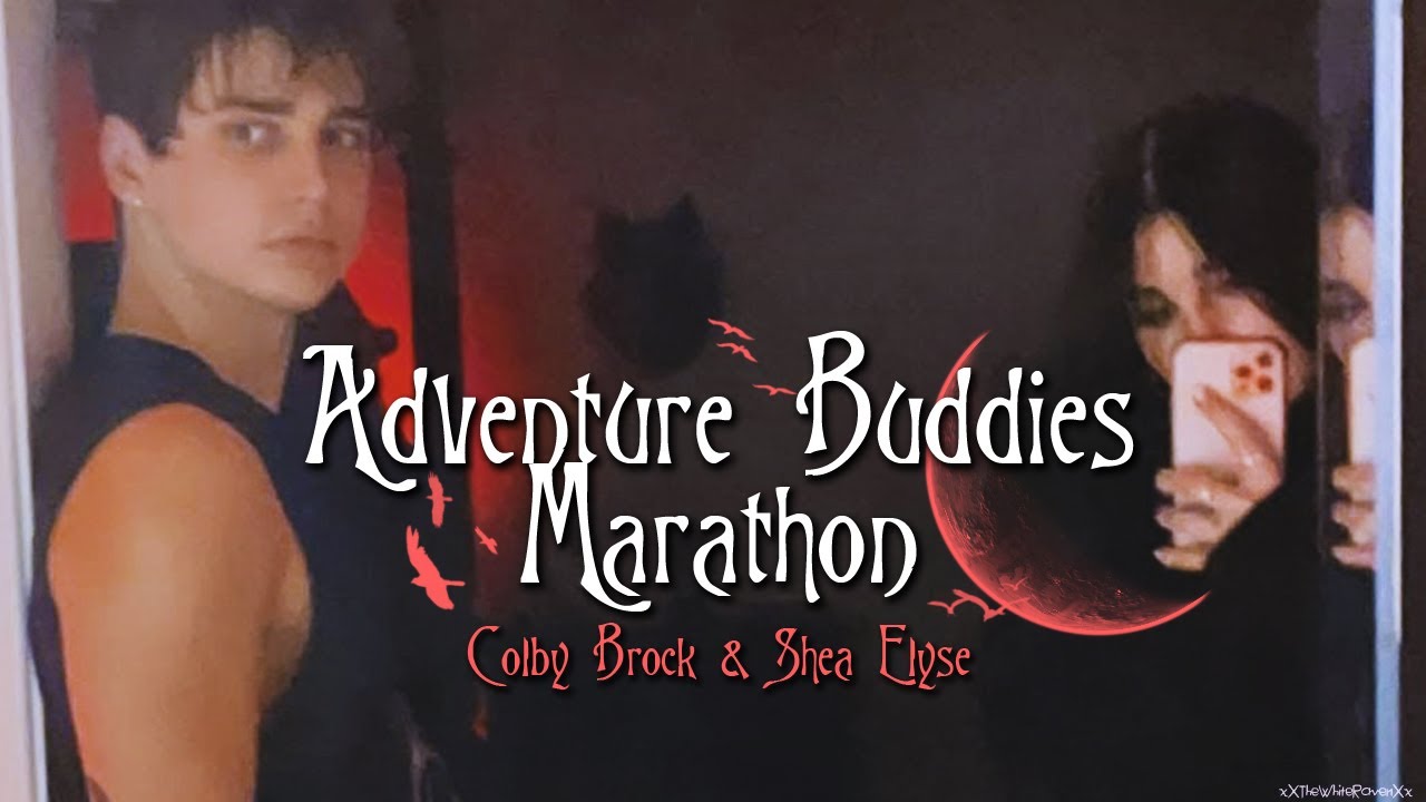 Colby Brock & Shea Elyse || Adventure Buddies Marathon (HD clips ...