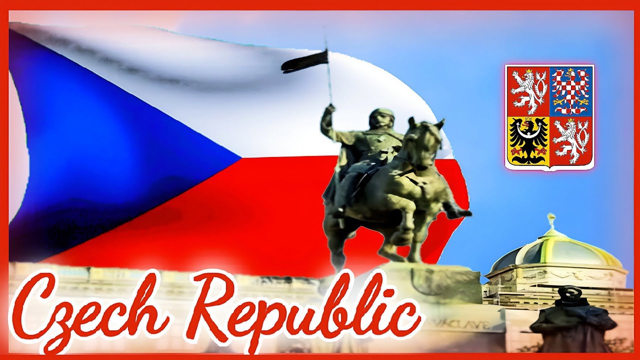 CZECH REPUBLIC National Anthem / Himno Nacional de la REPÚBLICA CHECA ...