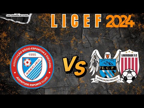LICEF 2024 , JUVENTUDE EC X PROJAC/LIBERDADE , CAT 13 - YouTube