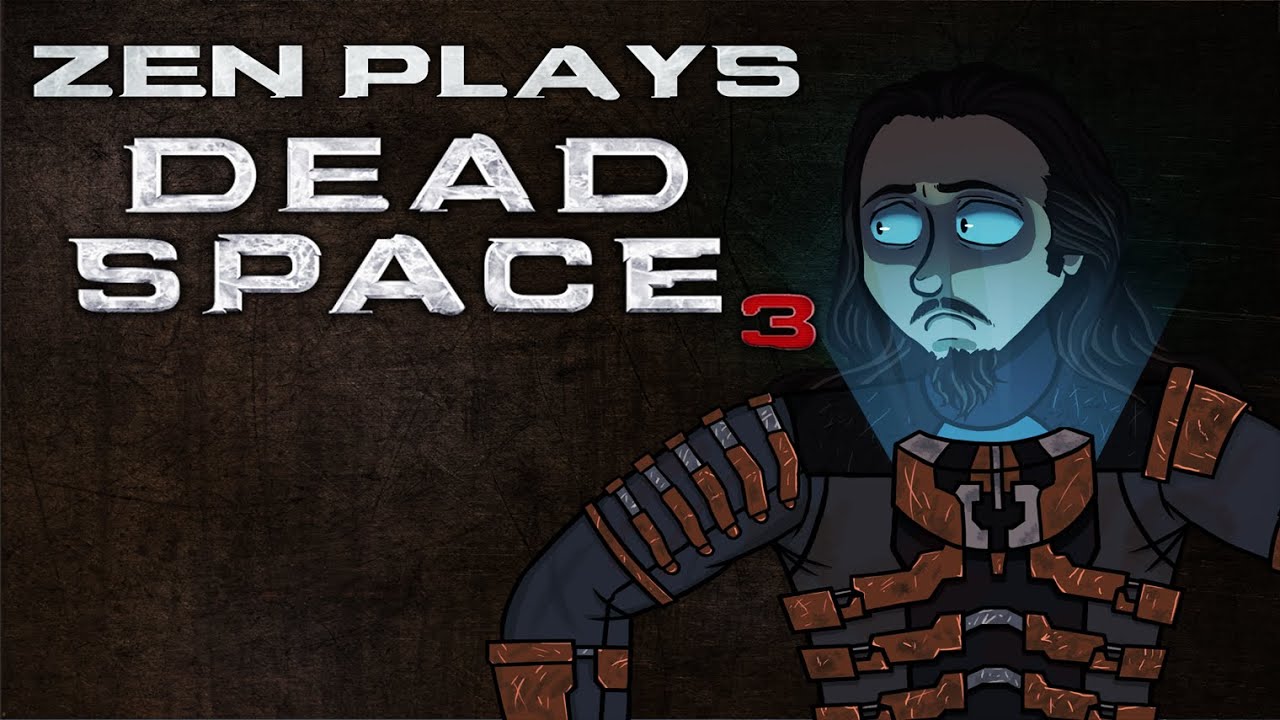 Zen Plays Dead Space 3 (Side Quest) - MAXIMUM FACE PALM - YouTube