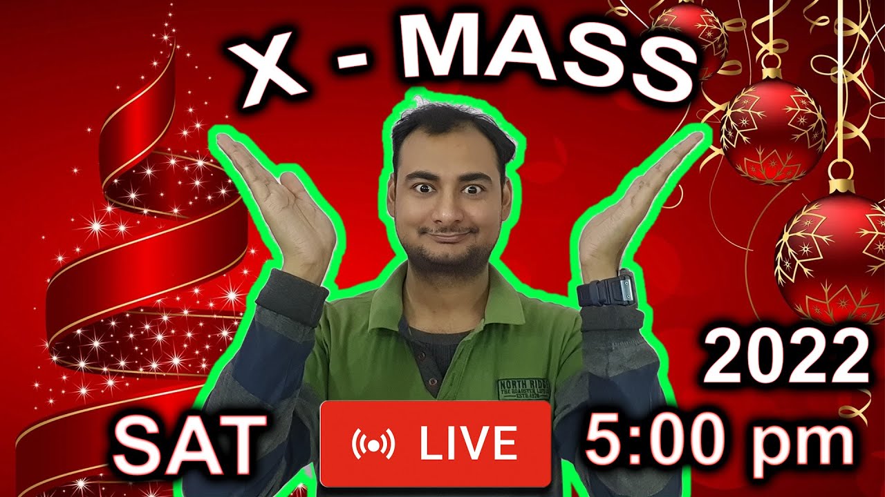 Happy x mass 2022 stream - YouTube