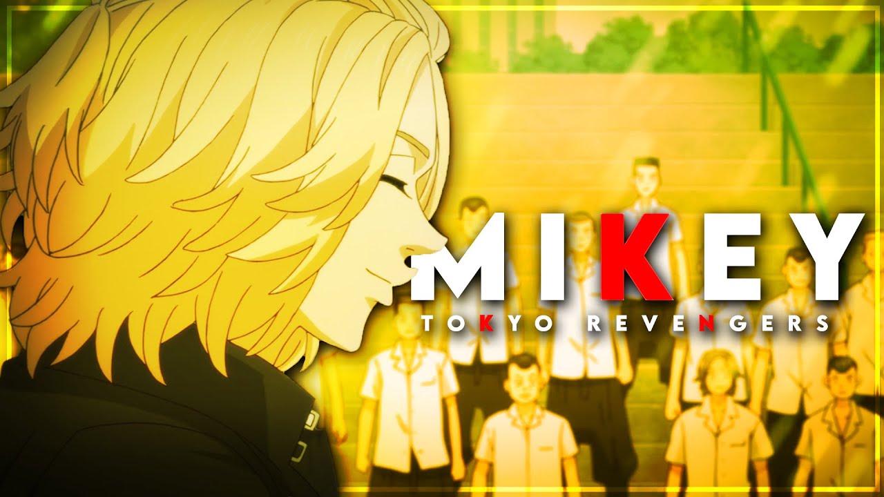 TOKYO REVENGERS - MIKEY / TOMAN GANG [Amv/Edit] - YouTube