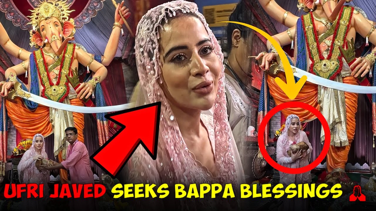 Most Attractive Fashion Diva Ufri Javed Seeks Bappa’s Blessings 🙏 | Best Moments Throwback - YouTube