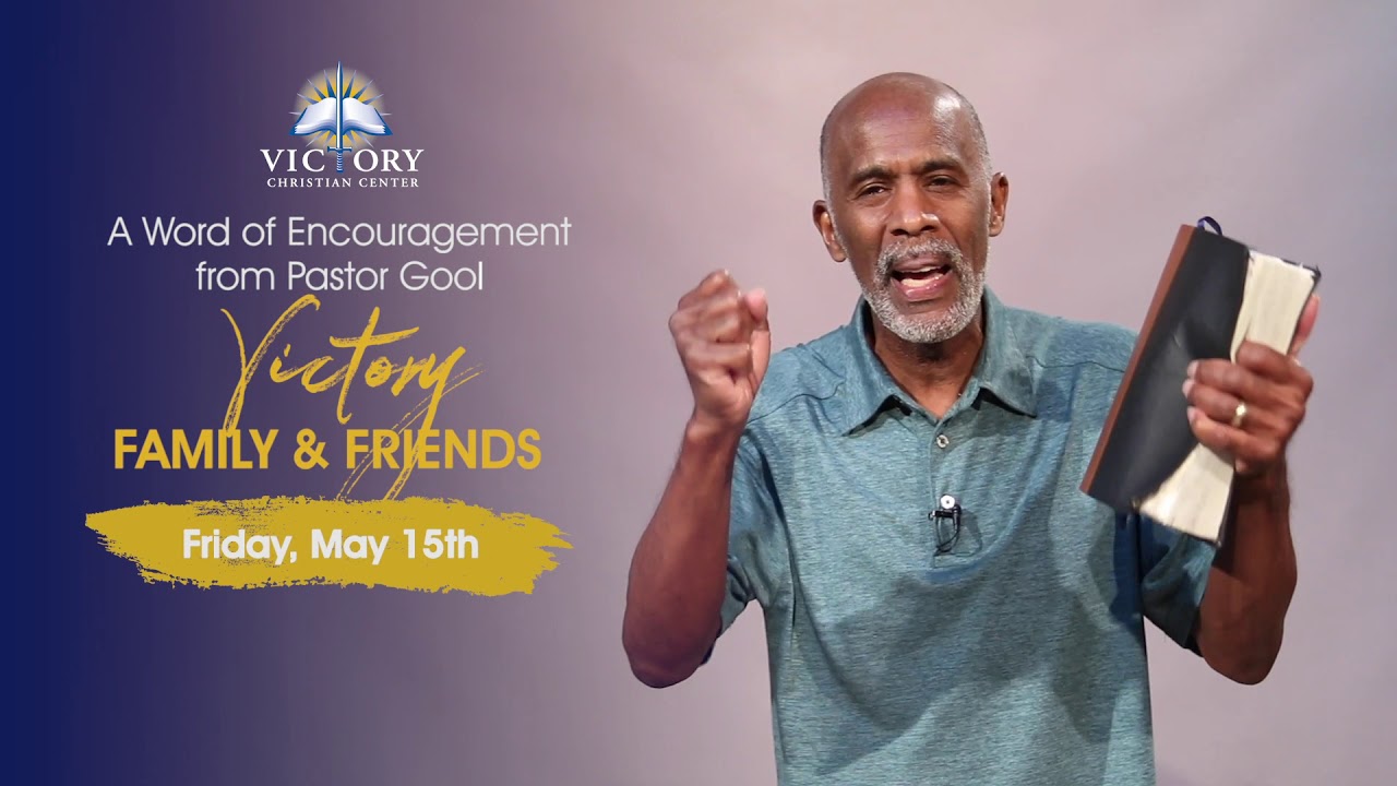 A Word of Encouragement from Pastor Gool (5.15.20) - YouTube