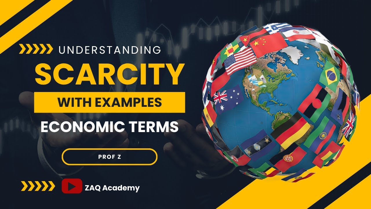 SCARCITY | ECONOMIC TERMS | ECONOMY | ECONOMICS | DEMAND | SUPPLY ...