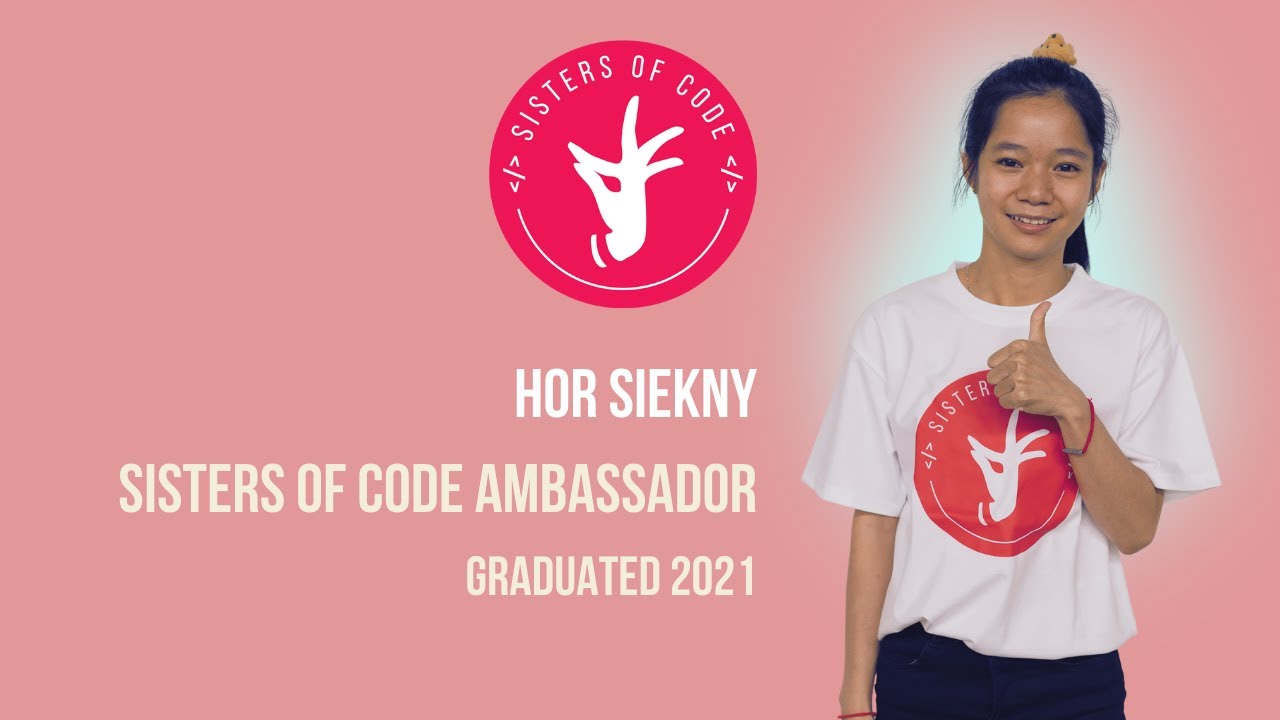 Sisters of Code Ambassador - 2021 - YouTube
