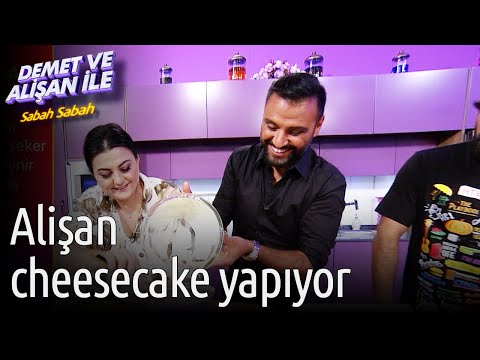 Demet ve Alişan ile Sabah Sabah | Alişan Cheesecake Yapıyor