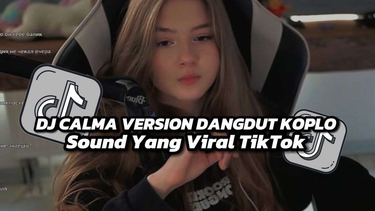 DJ CALMA VERSION DANGDUT KOPLO DJ TEBANG || SOUND VIRAL TIKTOK TERBARU - YouTube