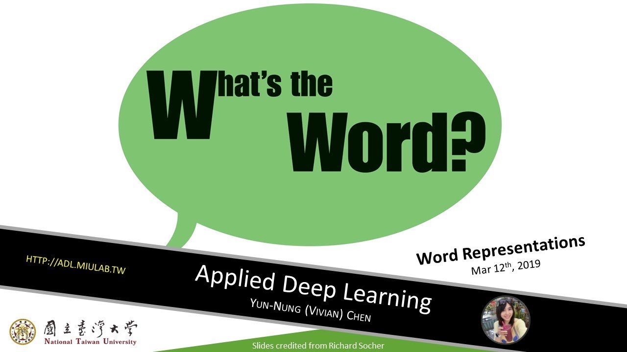 ADL Lecture 3: Word Representations (19/03/12) - YouTube