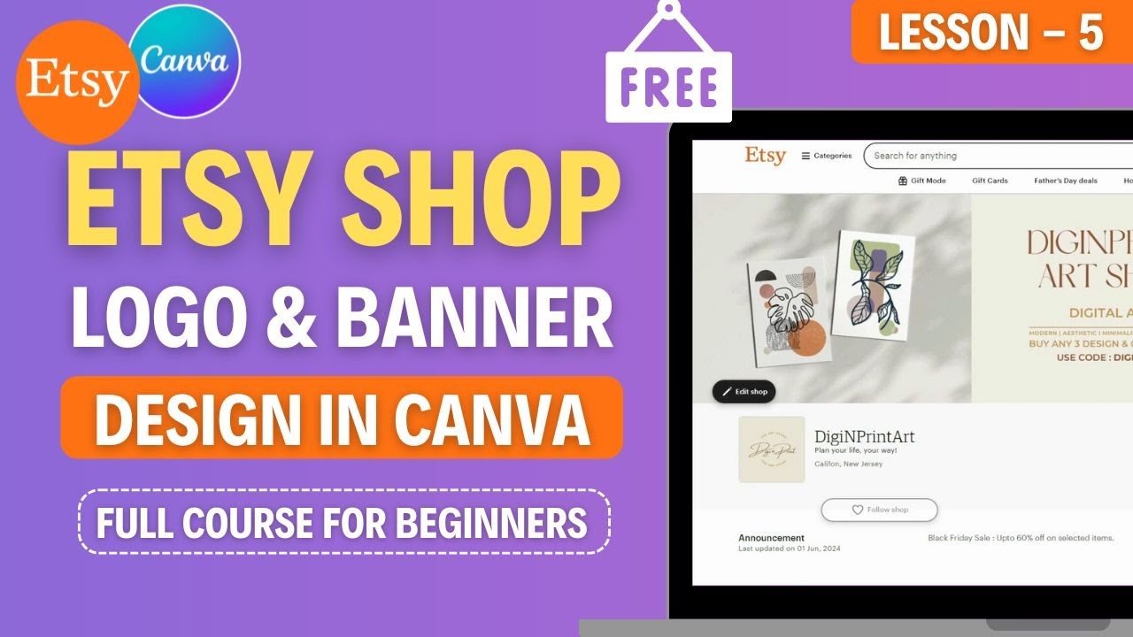 How To Create Etsy Shop Logo & Banner - Lesson 5 : Etsy Course for ...