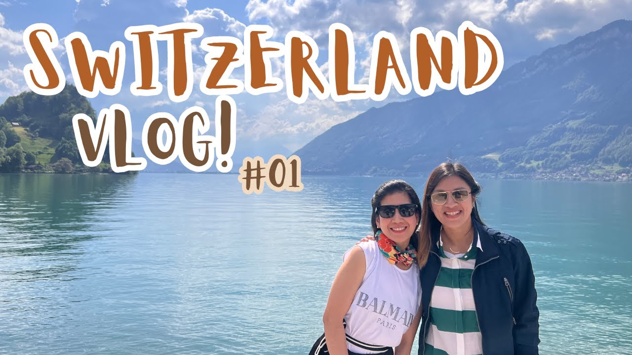 Switzerland Tour - Exploring Interlaken, Lake Brienz (CLOY), Harder ...