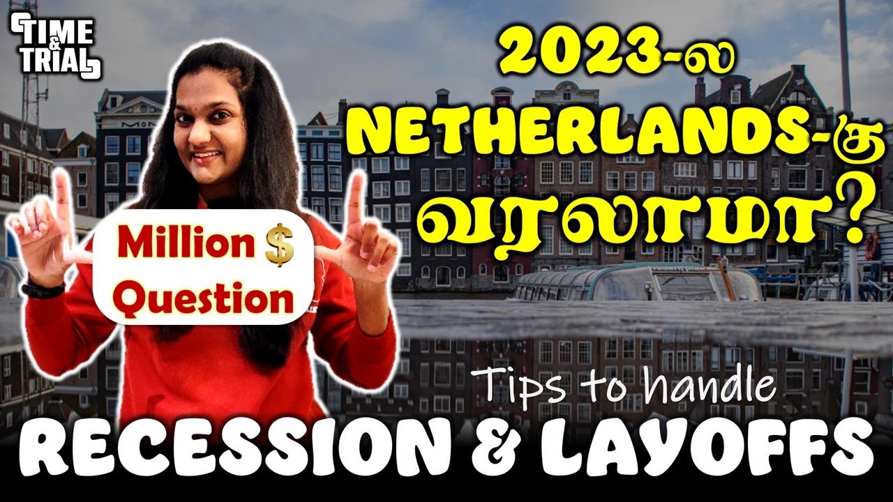 Recession in Netherlands | Layoffs announced | Should I move to ...