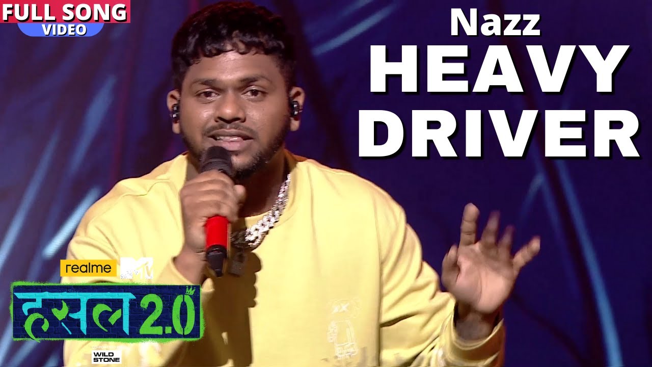 Heavy Driver | Nihar Hodawadekar aka Nazz | Hustle 2.0 Acordes - Chordify