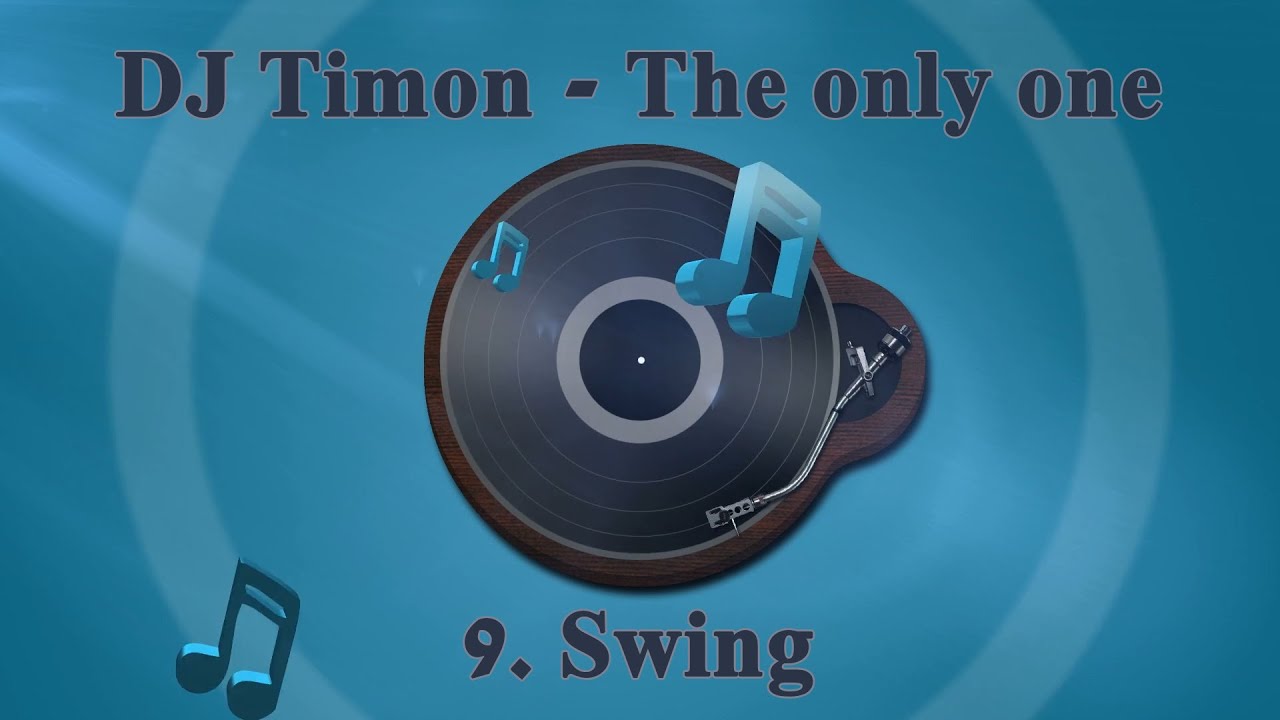 09 Swing - DJ Timon - YouTube