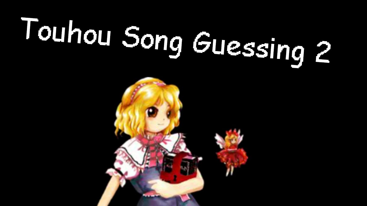 Touhou Song Guessing 2 - YouTube