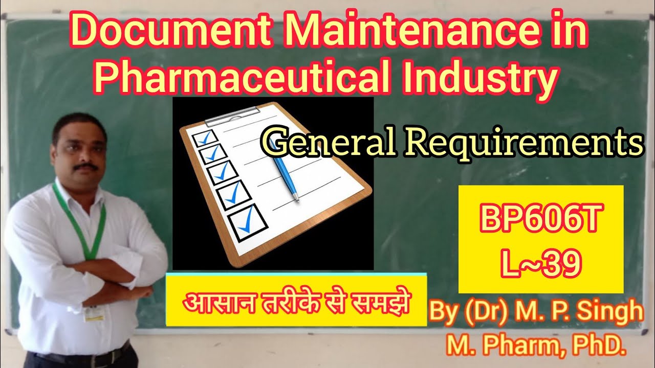 Document Maintenance in Pharma Industry | General Requirements ...
