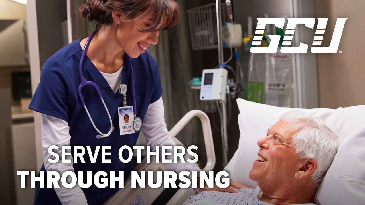 Honor Your Sacred Vocation with GCU’s Online Nursing Programs - YouTube