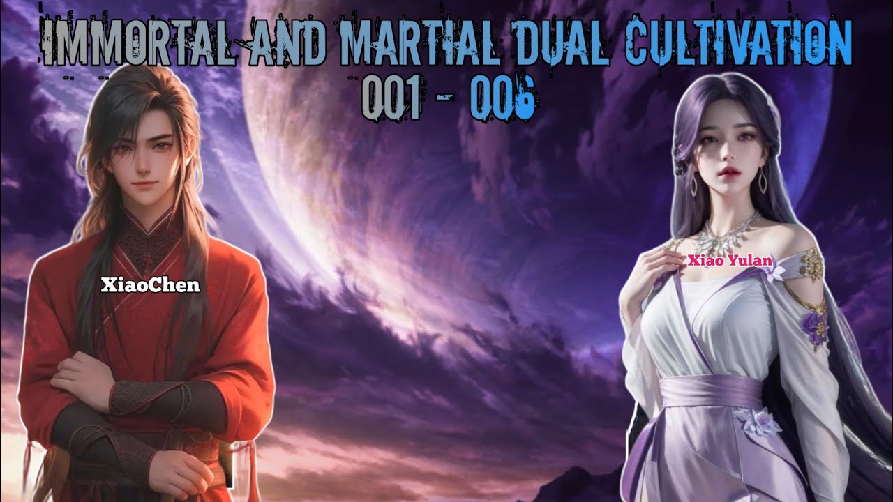 Immortal And Martial Dual Cultivation Episode 1 - 6 #alurcerita #novel ...