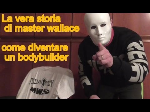 La vera storia di master wallace come diventare un bodybuilder - YouTube